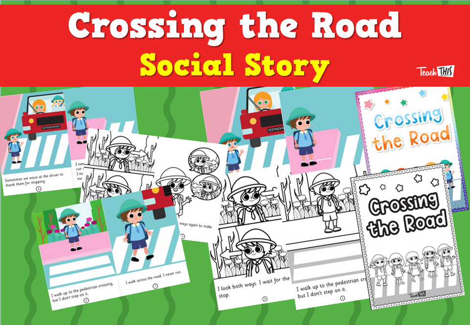 Crossing the Road - Social Story :: Teacher Resources and Classroom ...
