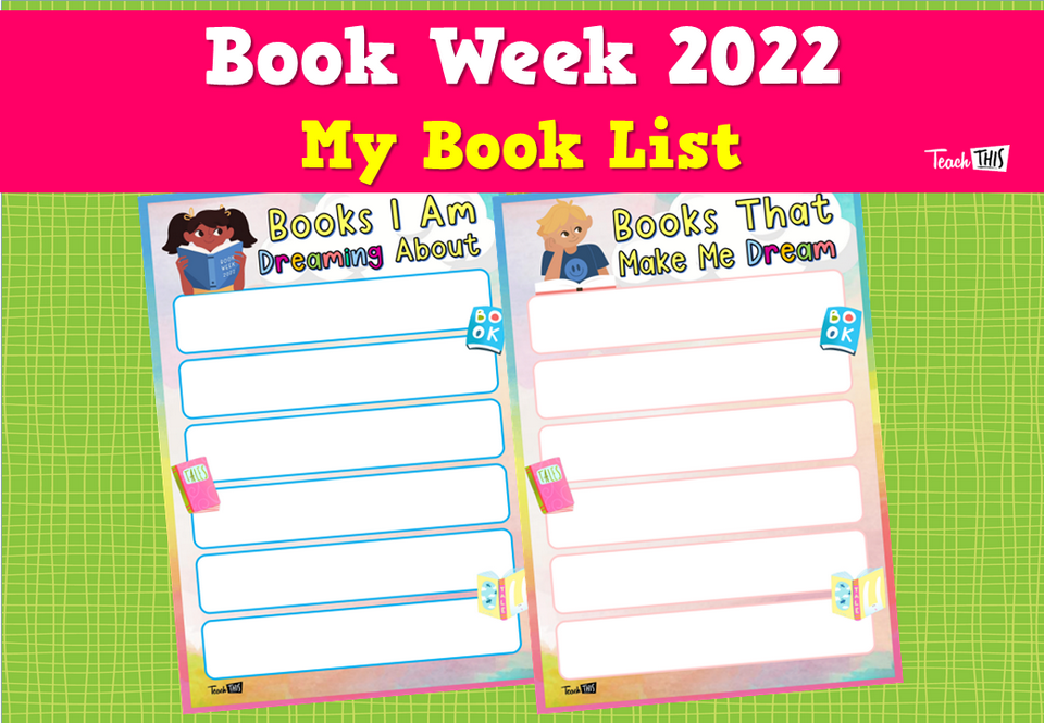 Book Week 2022 - My Book List :: Teacher Resources and Classroom Games ...