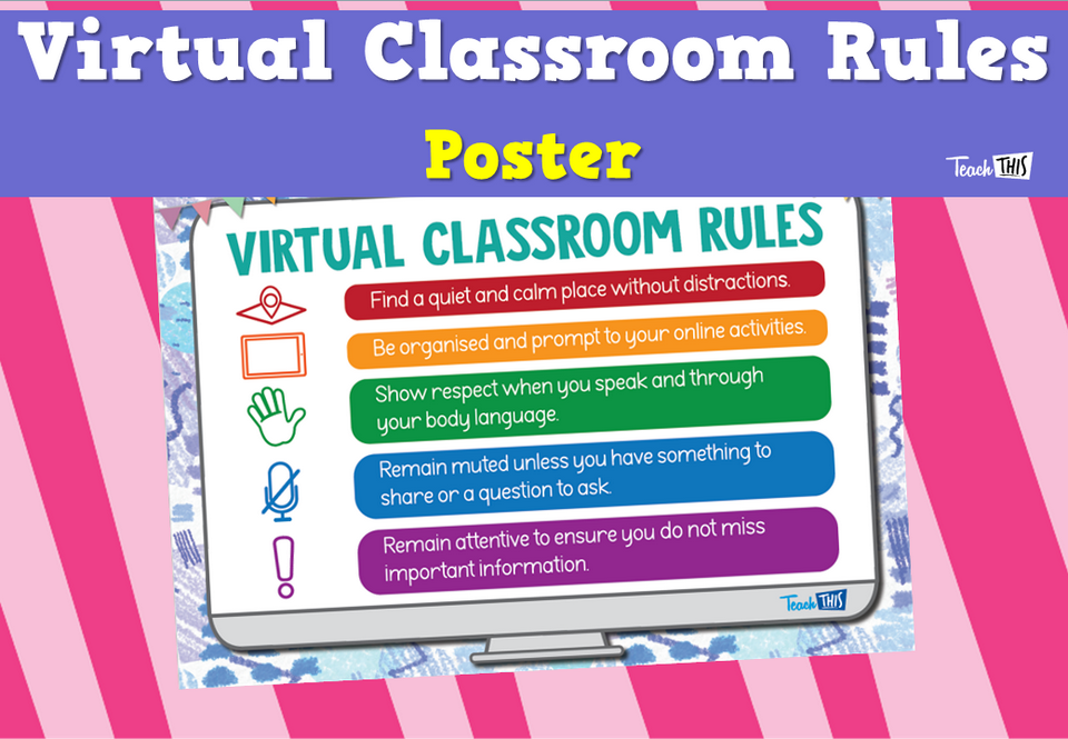 Virtual Classroom Rules Poster Teacher Resources And Classroom