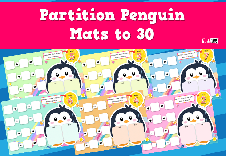 Partition Penguin Mats to 30 :: Teacher Resources and Classroom Games ...