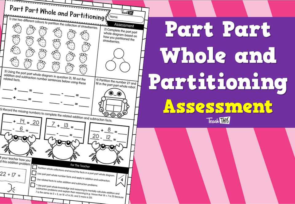 Part Part Whole and Partitioning Assessment :: Teacher Resources and Classroom Games :: Teach This