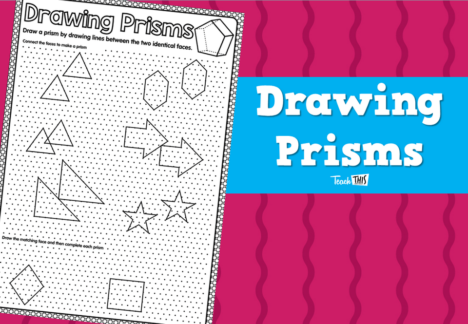 Drawing Prisms :: Teacher Resources and Classroom Games :: Teach This
