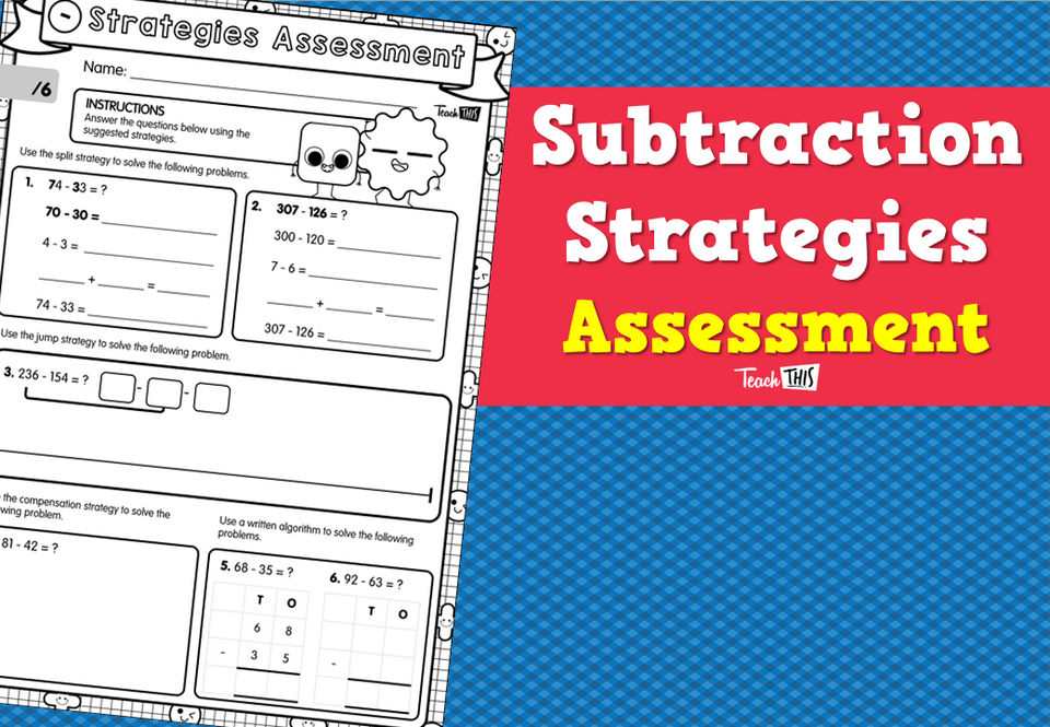 Subtraction Strategies Assessment :: Teacher Resources and Classroom ...