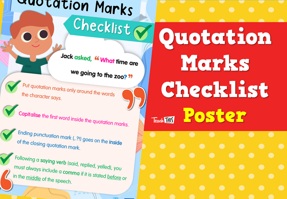 Quotation Marks Checklist Poster :: Teacher Resources and Classroom ...