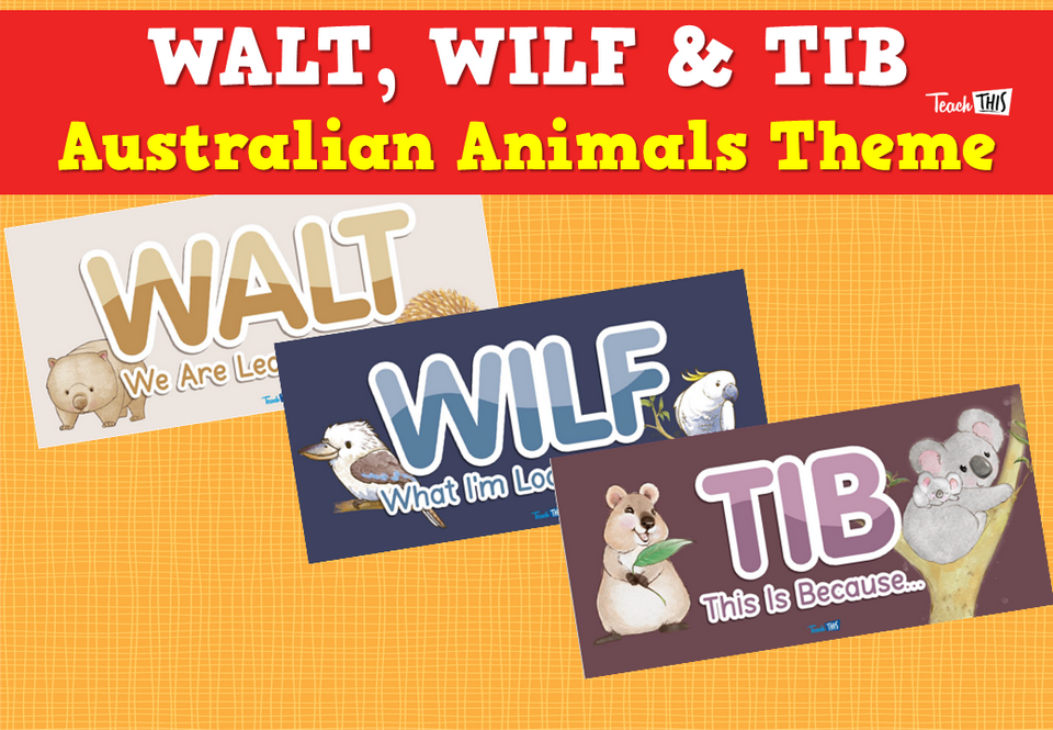 WALT, WILF, TIB - Australian Animals Theme :: Teacher Resources and ...