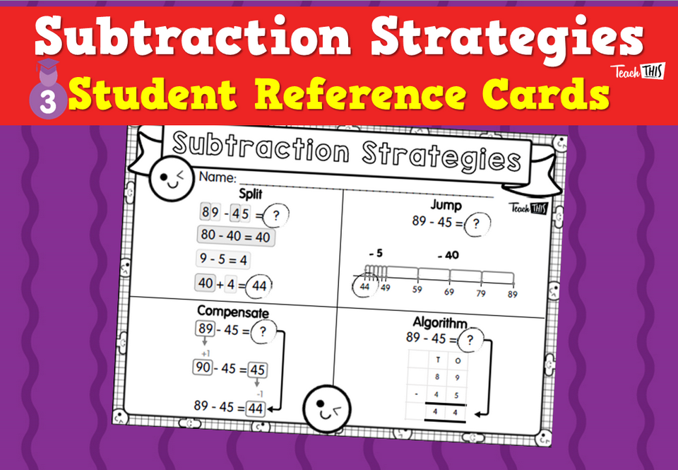 Subtraction Strategies - Student Reference Cards :: Teacher Resources ...