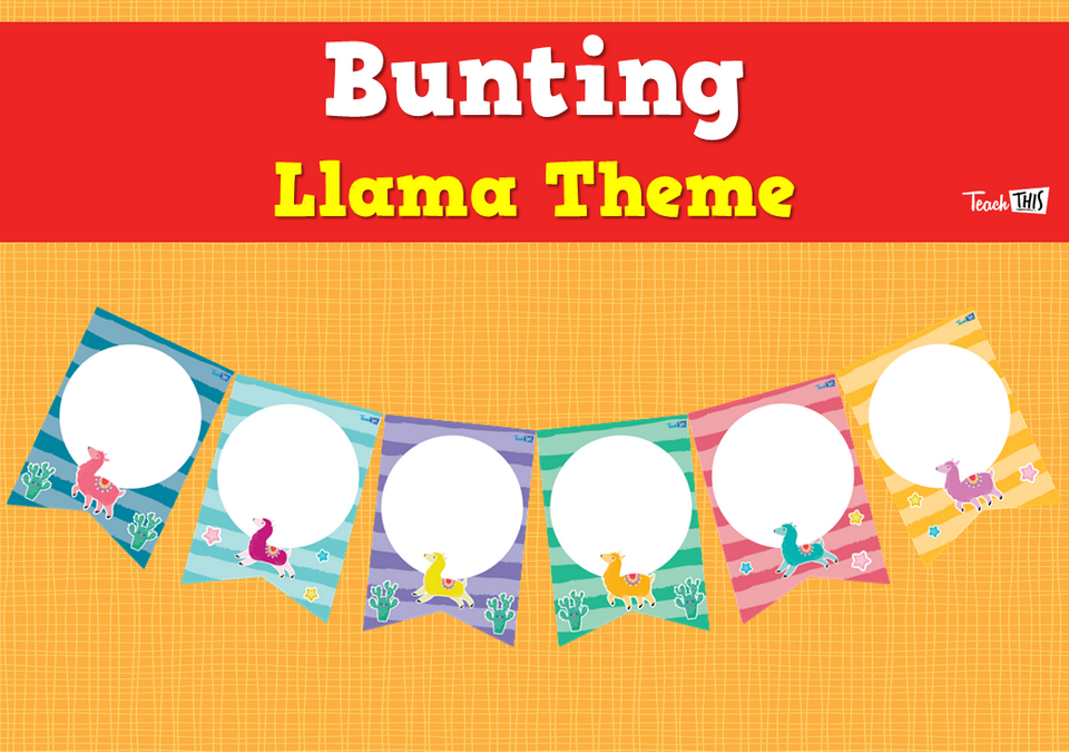 Bunting - Llama Theme :: Teacher Resources and Classroom Games :: Teach ...