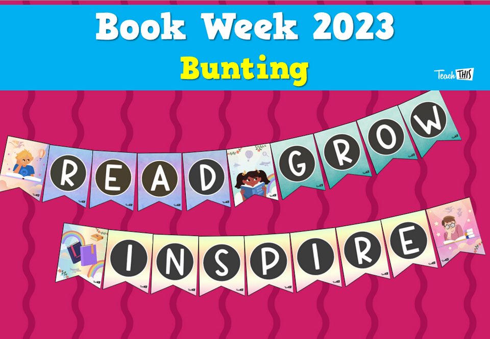 Book Week 2023 - Bunting :: Teacher Resources and Classroom Games ...