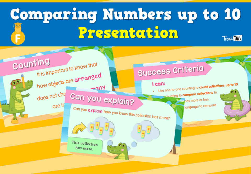 Comparing Numbers up to 10 - Presentation :: Teacher Resources and ...