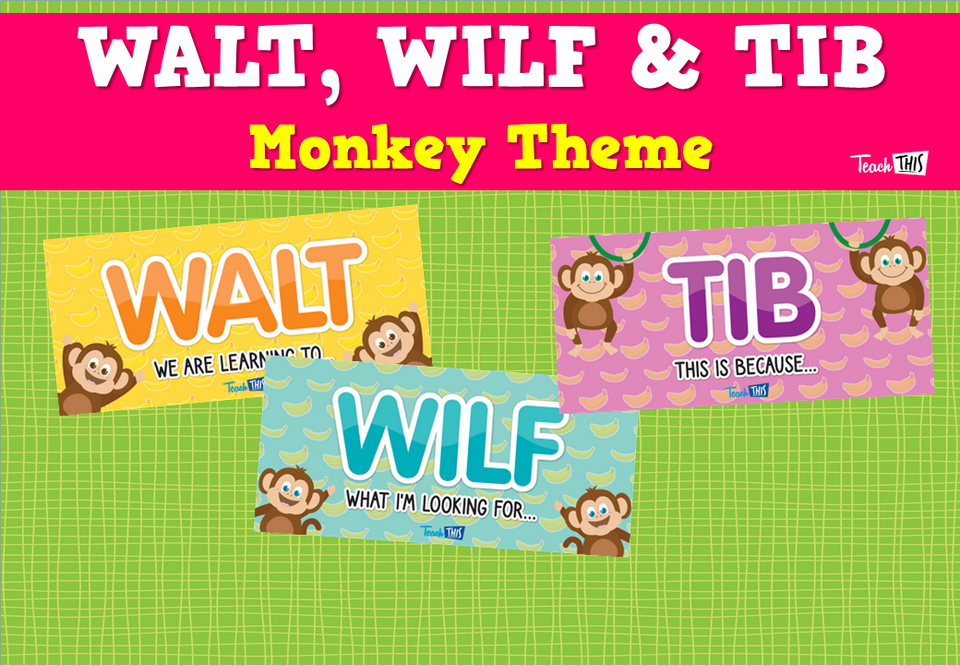 WALT, WILF, TIB - Monkey Theme :: Teacher Resources and Classroom Games ...