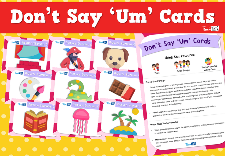 Don’t Say ‘Um’ Cards :: Teacher Resources and Classroom Games :: Teach This
