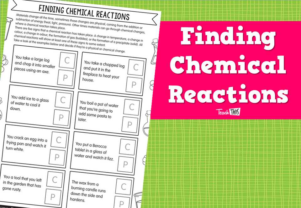 Finding Chemical Reactions :: Teacher Resources and Classroom Games ...