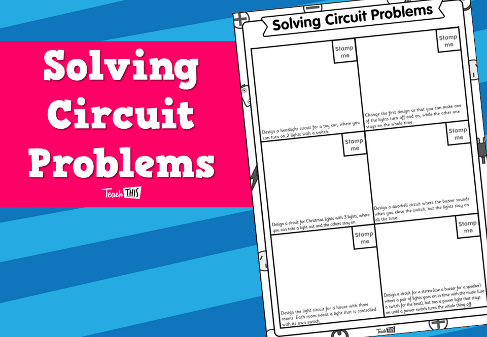 Solving Circuit Problems - Worksheet :: Teacher Resources and Classroom ...