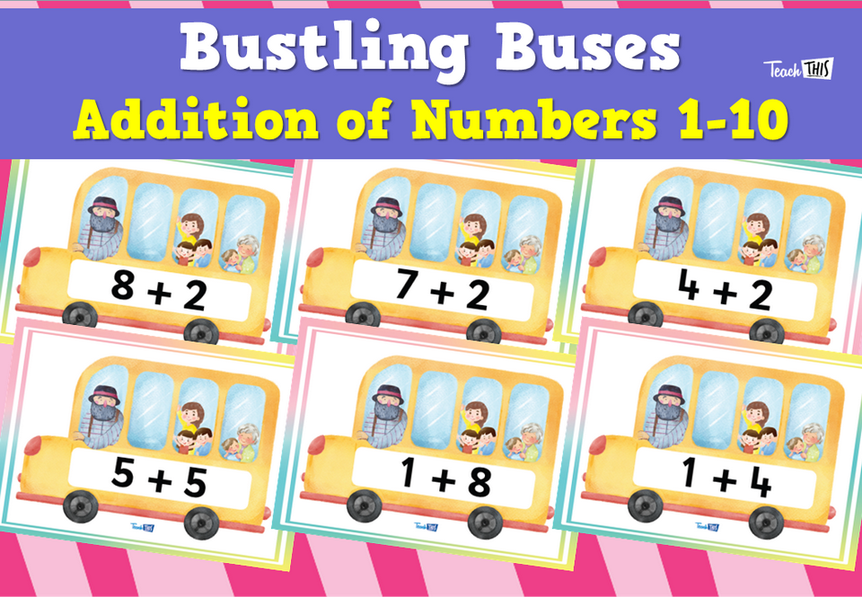 Bustling Buses Addition of Numbers 1-10 :: Teacher Resources and ...