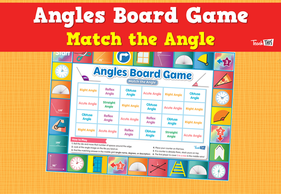 Angles Board Game - Match the Angle :: Teacher Resources and Classroom ...