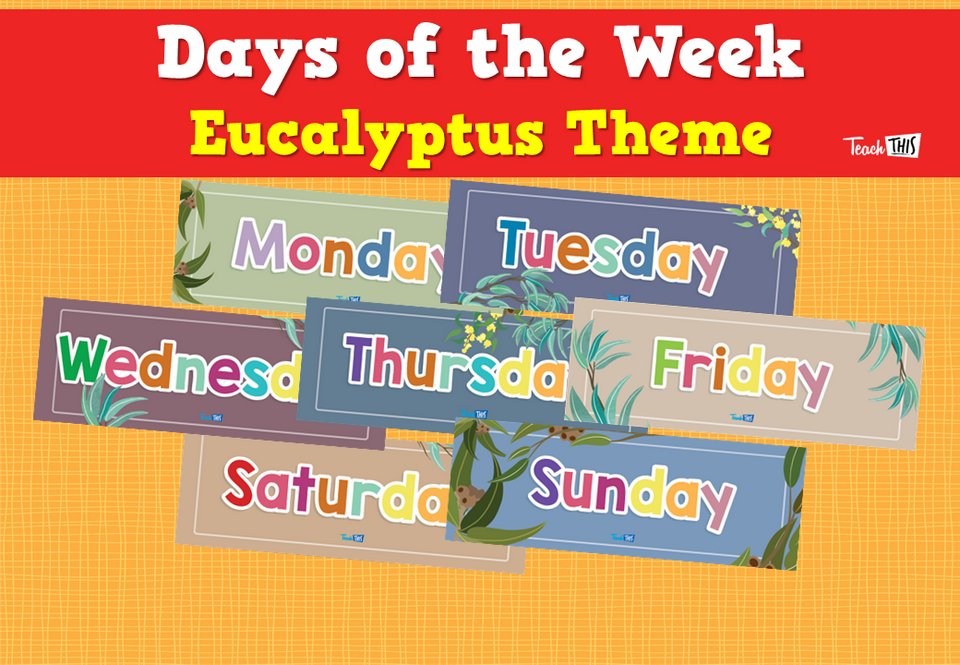 Days of the Week - Eucalyptus Theme :: Teacher Resources and Classroom ...
